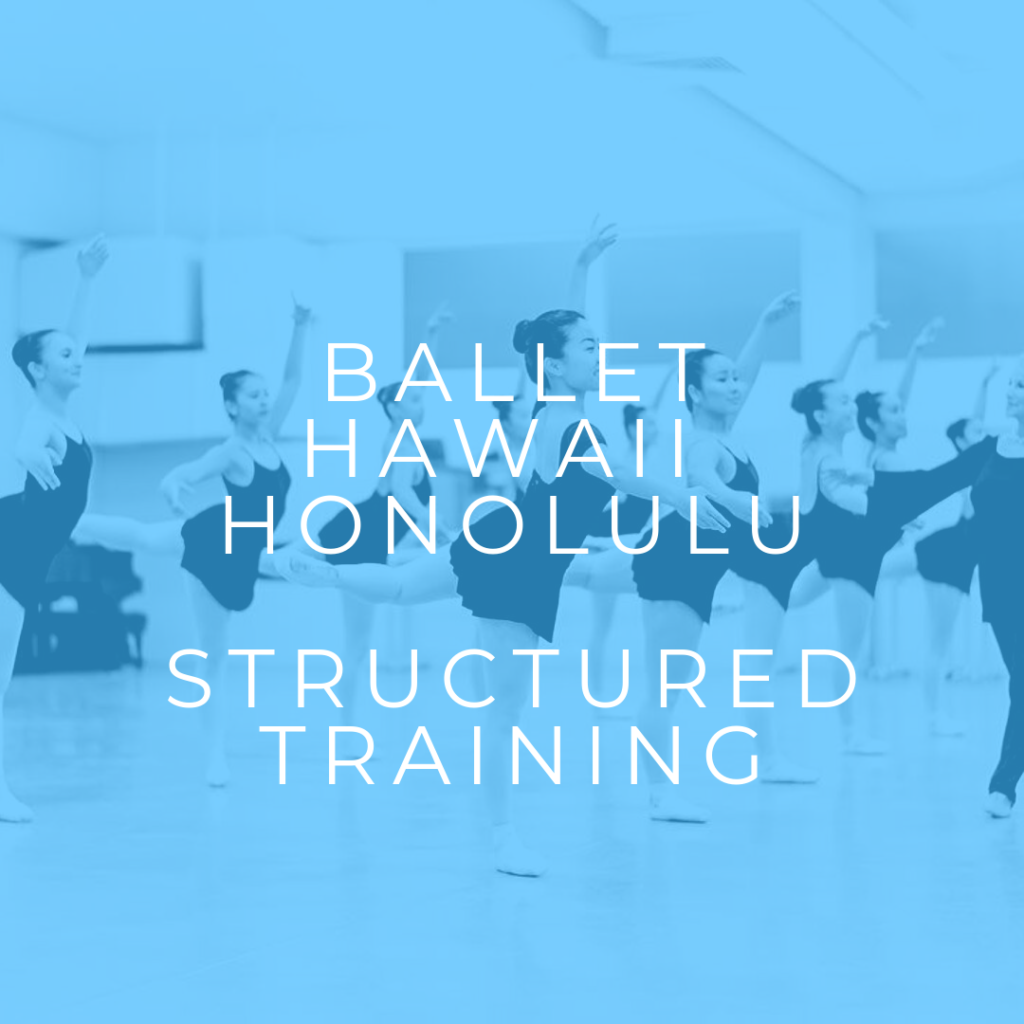 Structured Training - Ballet Hawaii